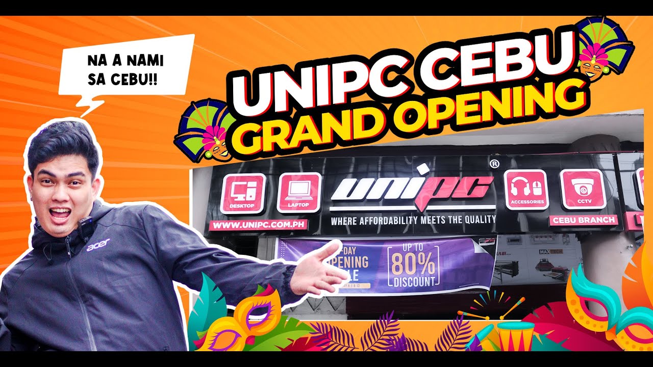 UniPC Cebu Branch Grand Opening - YouTube