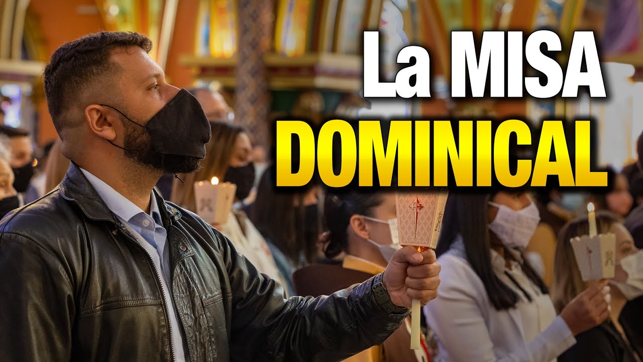 Ir a MISA el DOMINGO. ¿Por qué? - YouTube