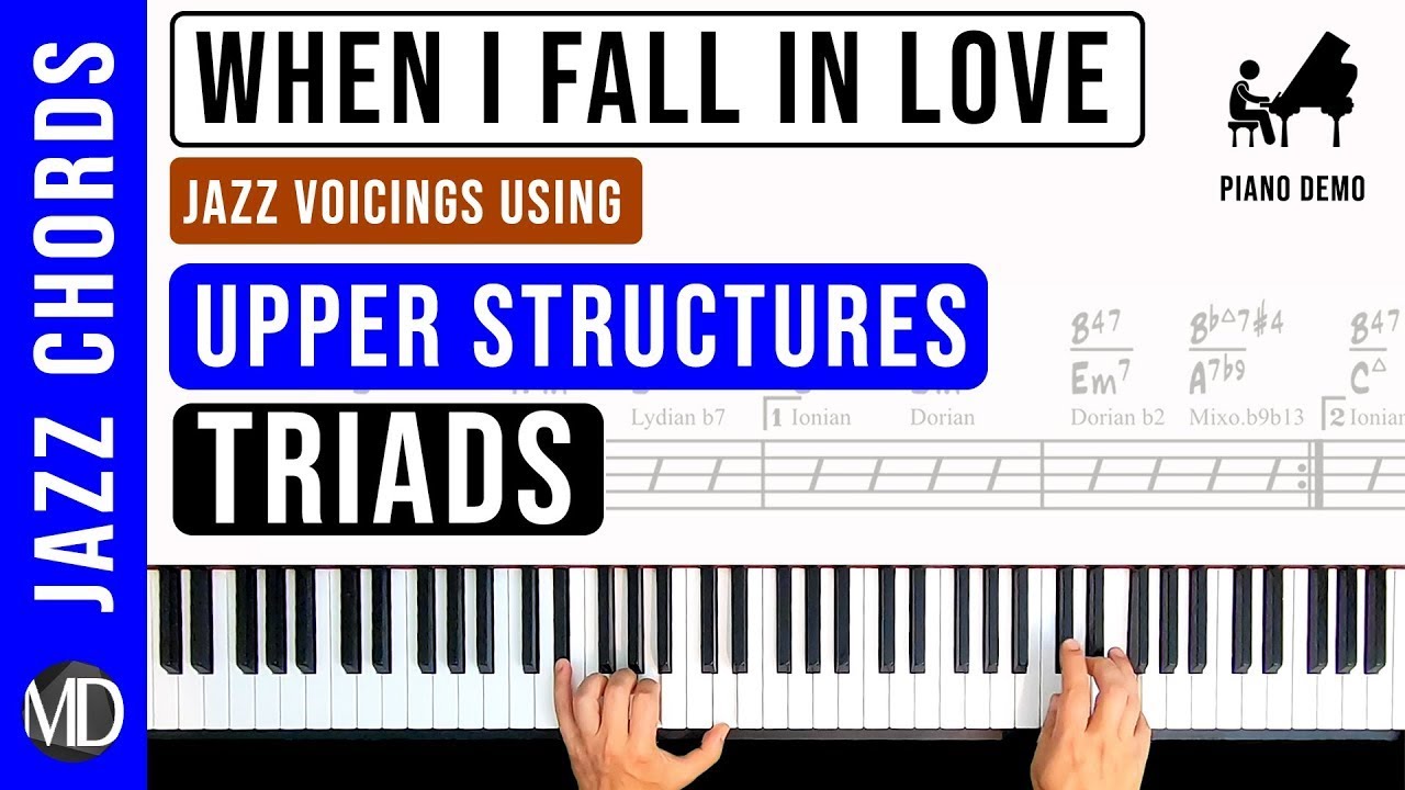 How to play "When I Fall In Love" Using Upper Structure Triads | Jazz ...