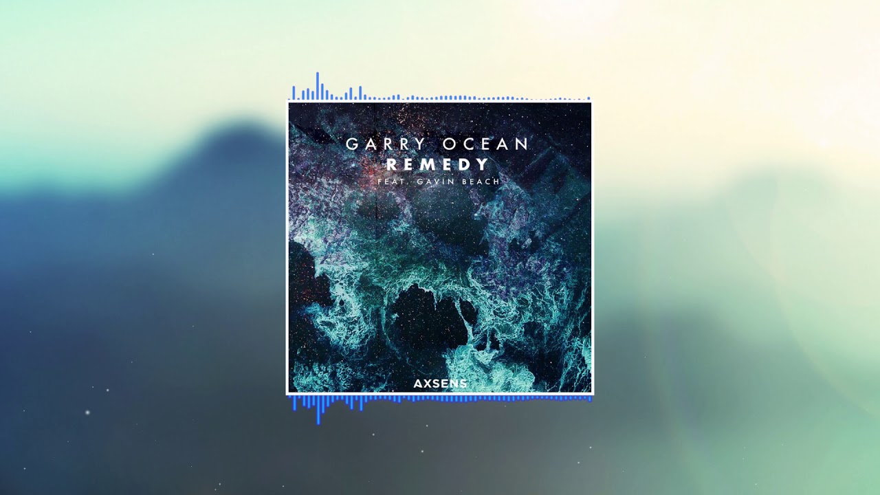 Garry Ocean Ft. Gavin Beach | Remedy - YouTube