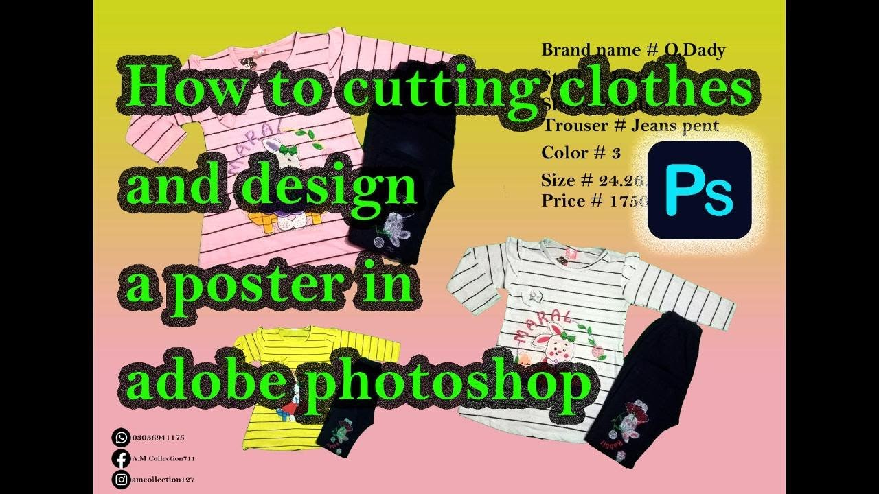 How to cutting clothing picture and design a poster poster design ...