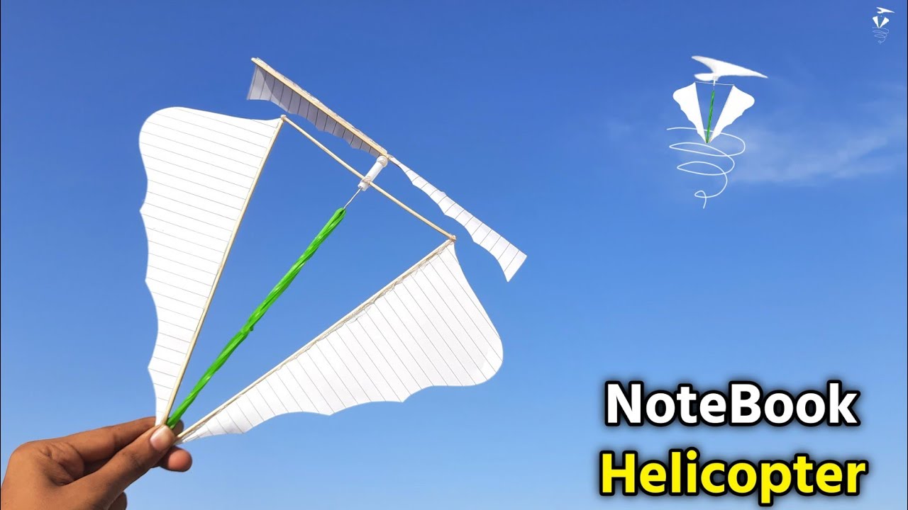 Notebook paper helicopter , how to make paper helicopter at home , Easy ...