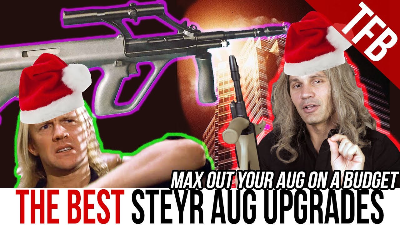 KARL TACTICS: Best Steyr AUG Upgrades (on a Budget) - YouTube