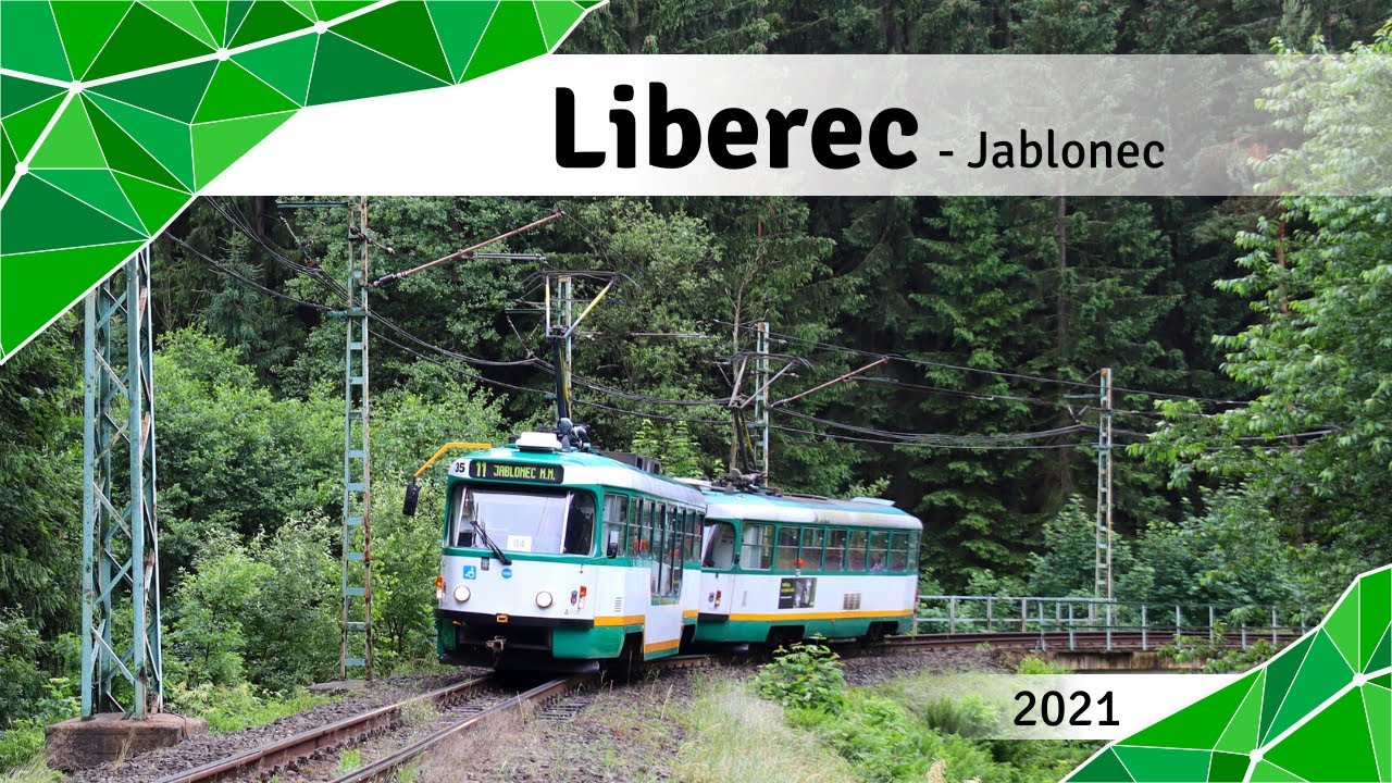 Trams in Liberec: The meter-gauge interurban line to Jablonec (2021 ...