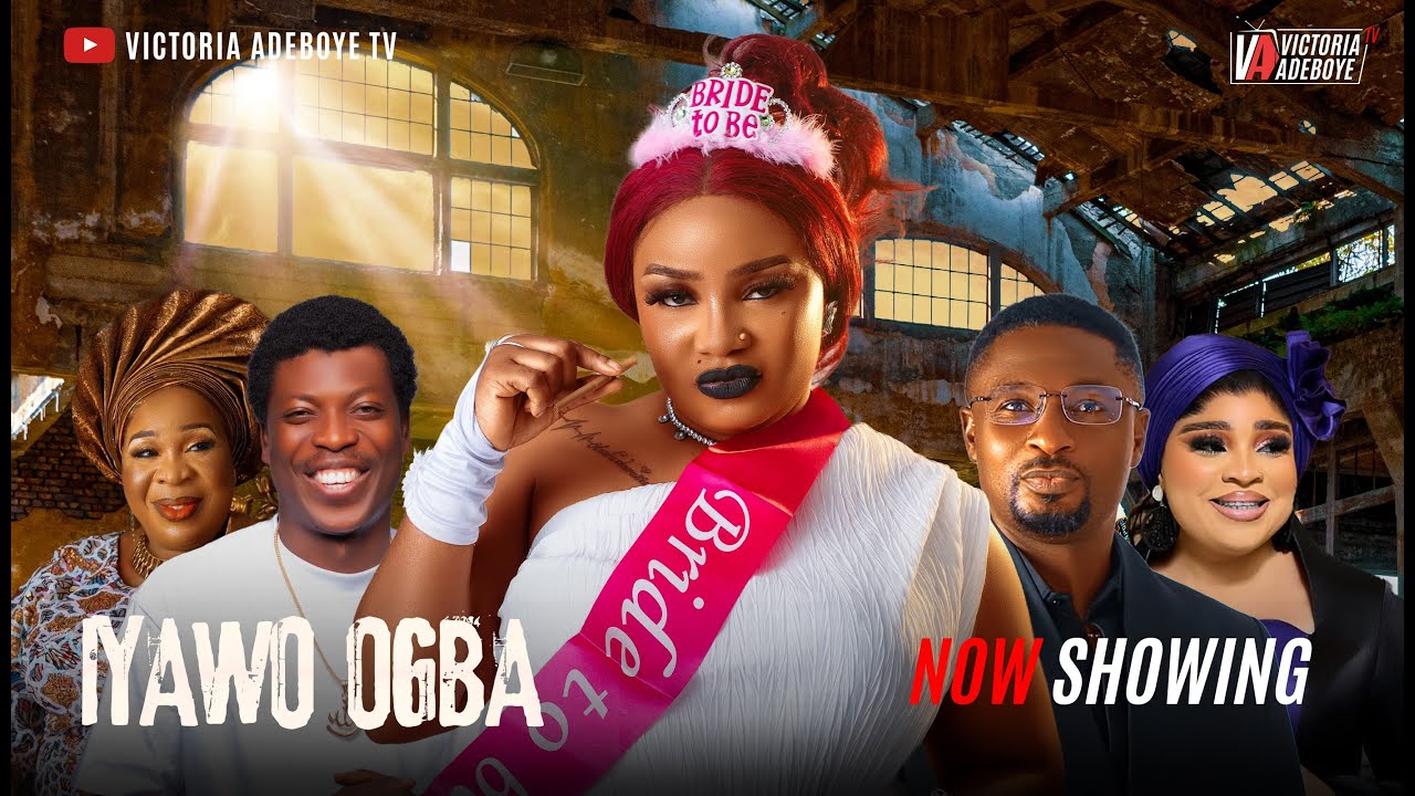 IYAWO OGBA Latest Yoruba Movie 2025 - Victoria Adeboye | Apa | Niyi ...