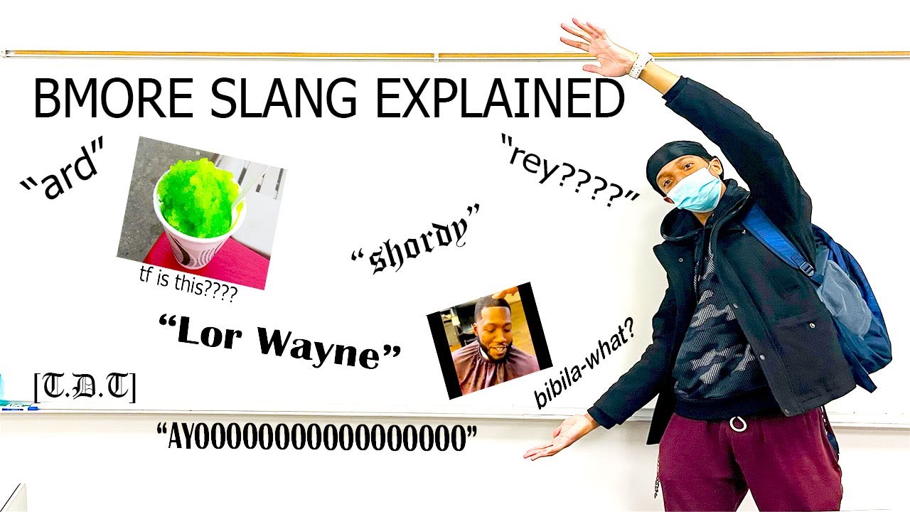 BALTIMORE SLANG EXPLAINED!!! - YouTube