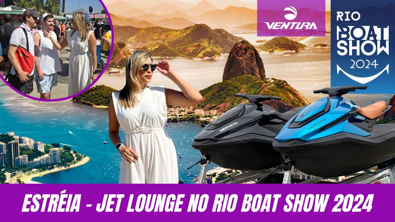 Rio Boat Show 2024 - Estreia e muita novidade - Glauciana Meireles foi ...