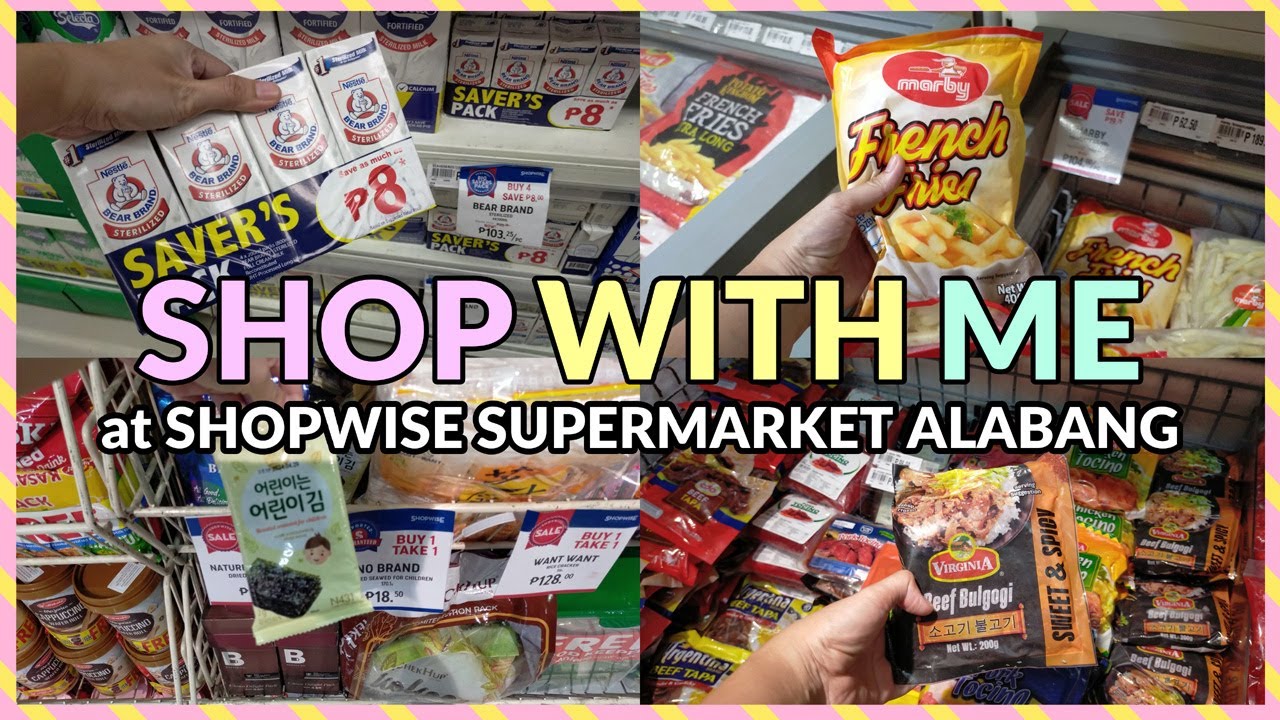 April 2024 SHOP WITH ME at SHOPWISE SUPERMARKET Alabang ASMR Grocery ...