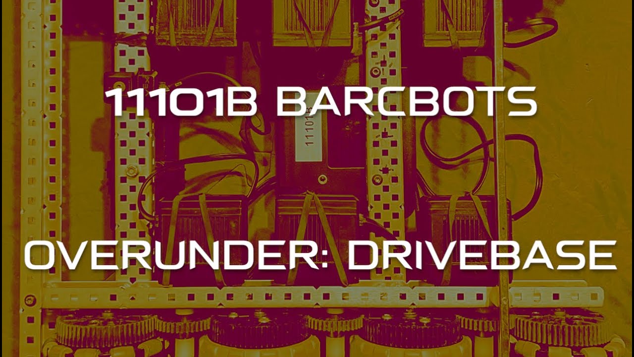11101B VEX OverUnder: Drivebase - YouTube