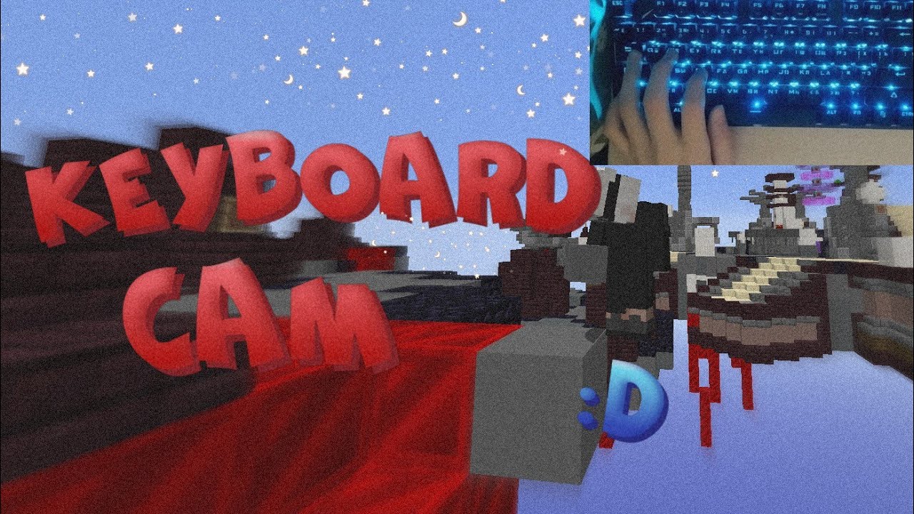 Keyboard cam. [Skywars Ranked] - YouTube
