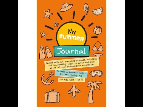 My Summer Journal: Packed with fun journaling prompts, activities and ...