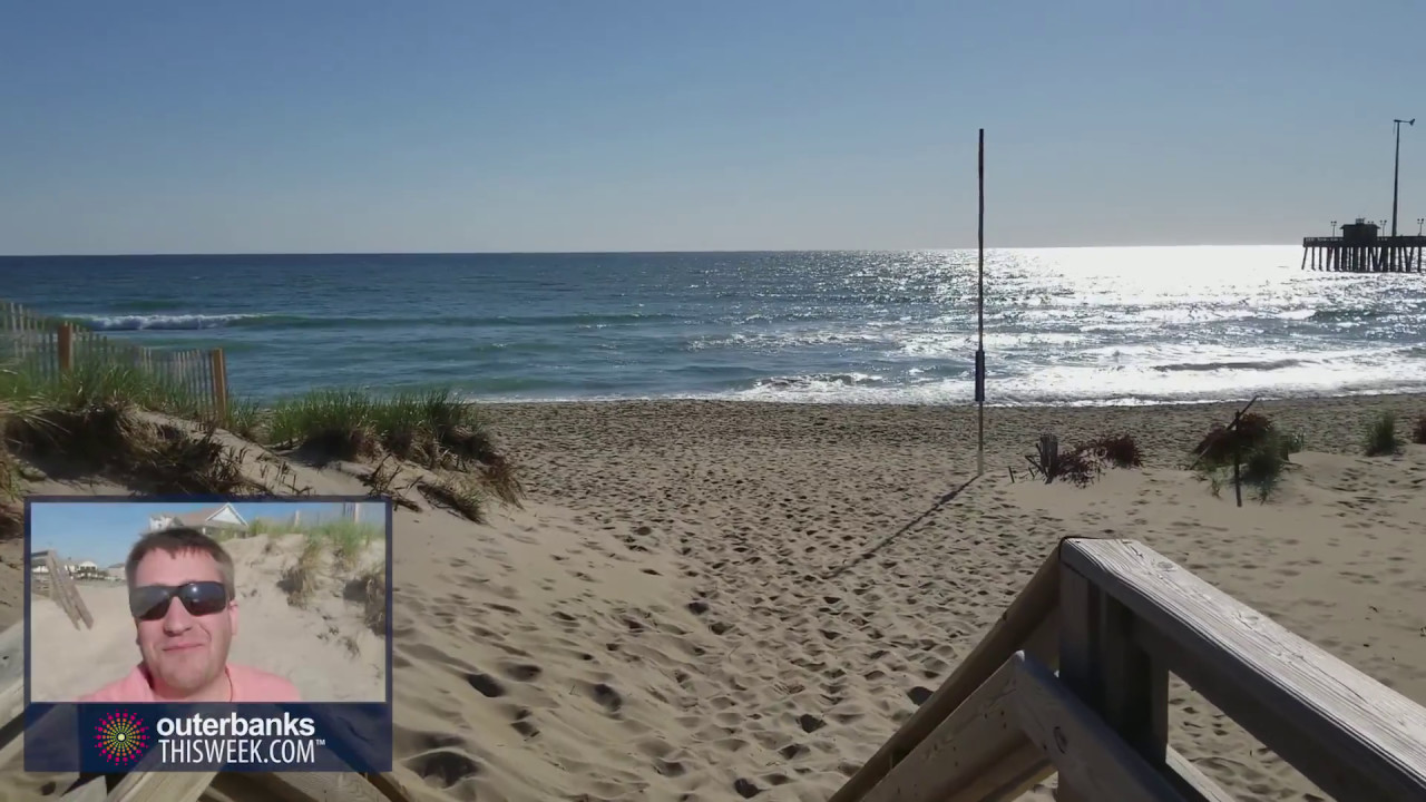 OBX Beach Report - 5/8/17 - Outer Banks This Week Video Update - YouTube