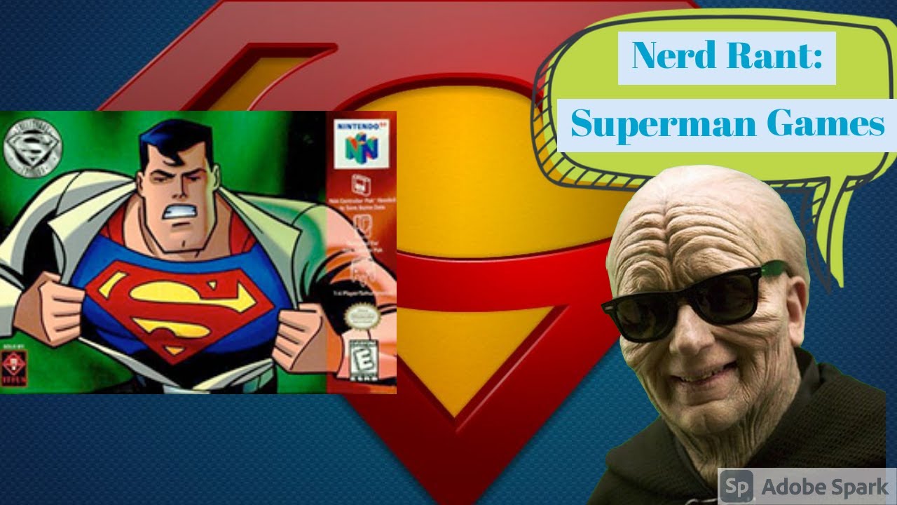 Nerd Rant: Superman Games - YouTube