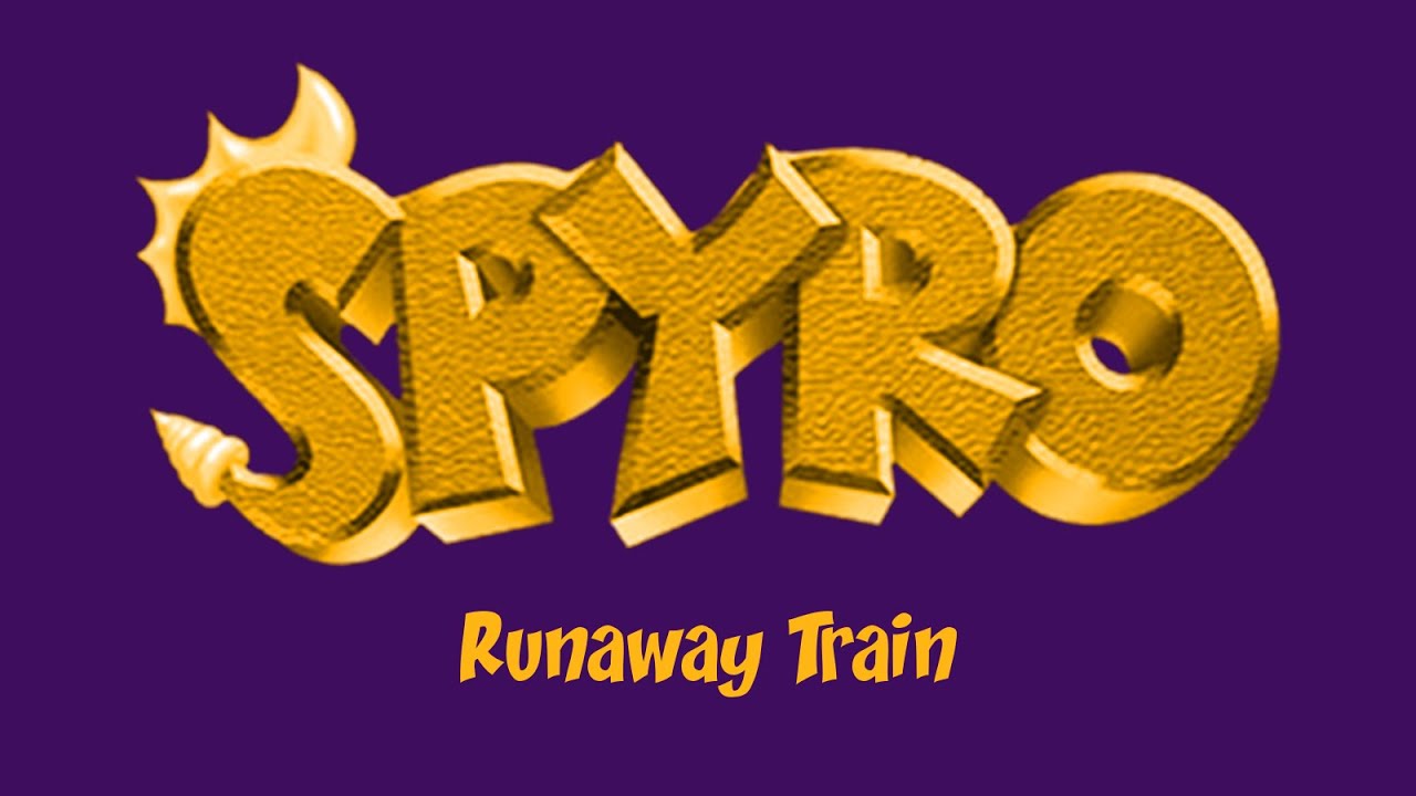 Runaway Train | A Spyro-Influenced Song - YouTube