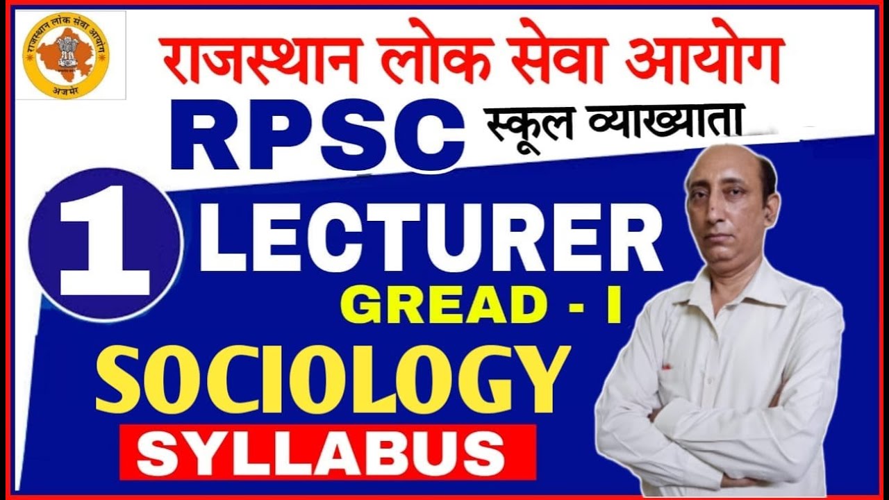 RPSC SOCIOLOGY 1st Grade Lecturer Syllabus RPSC 1st Grade Rajasthan rpsc-sociology-1st-grade-lecturer-syllabus-rpsc-1st-grade-rajasthan