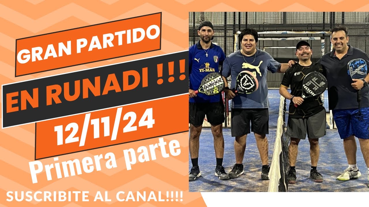 Gran Partido en Runadi 12/11/24 1° parte - YouTube
