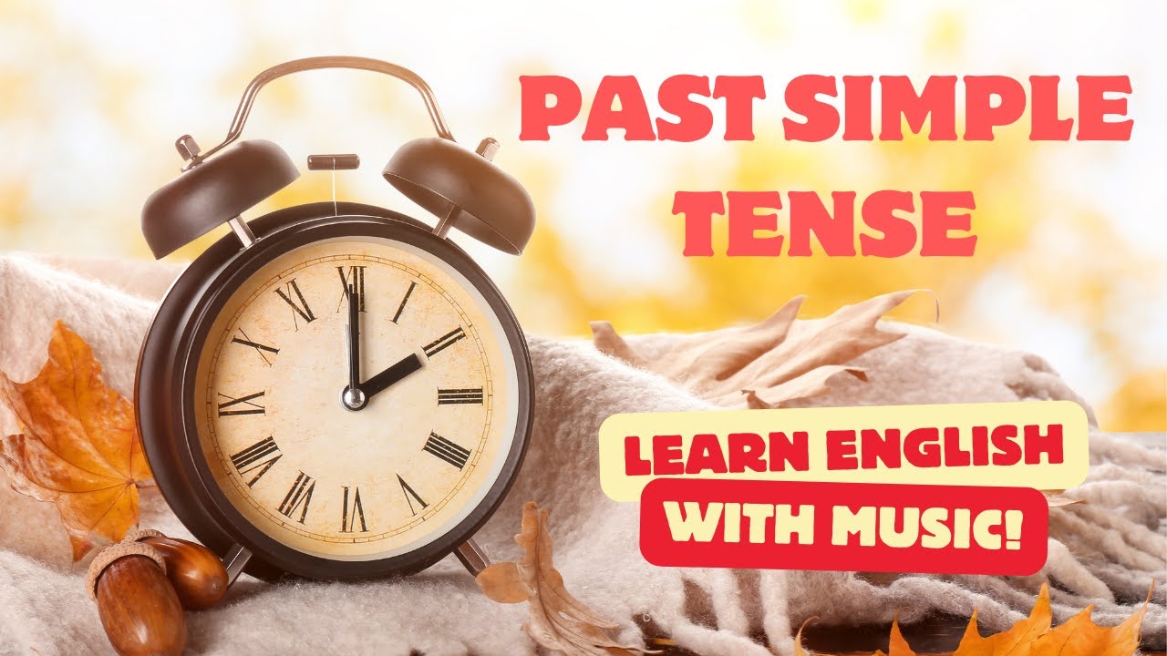 DID You Learn? Sing & Master Past Simple Tense! - YouTube