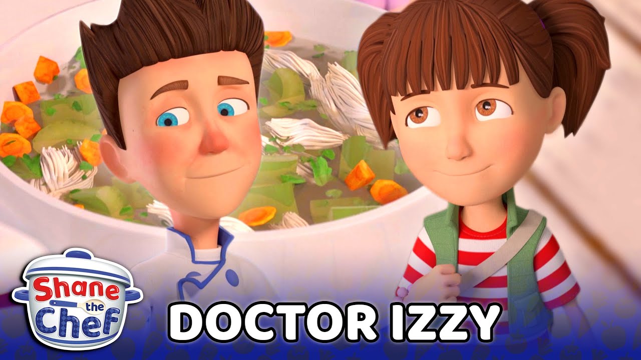 Shane the Chef - Doctor Izzy! | Let's Get Cooking! - YouTube