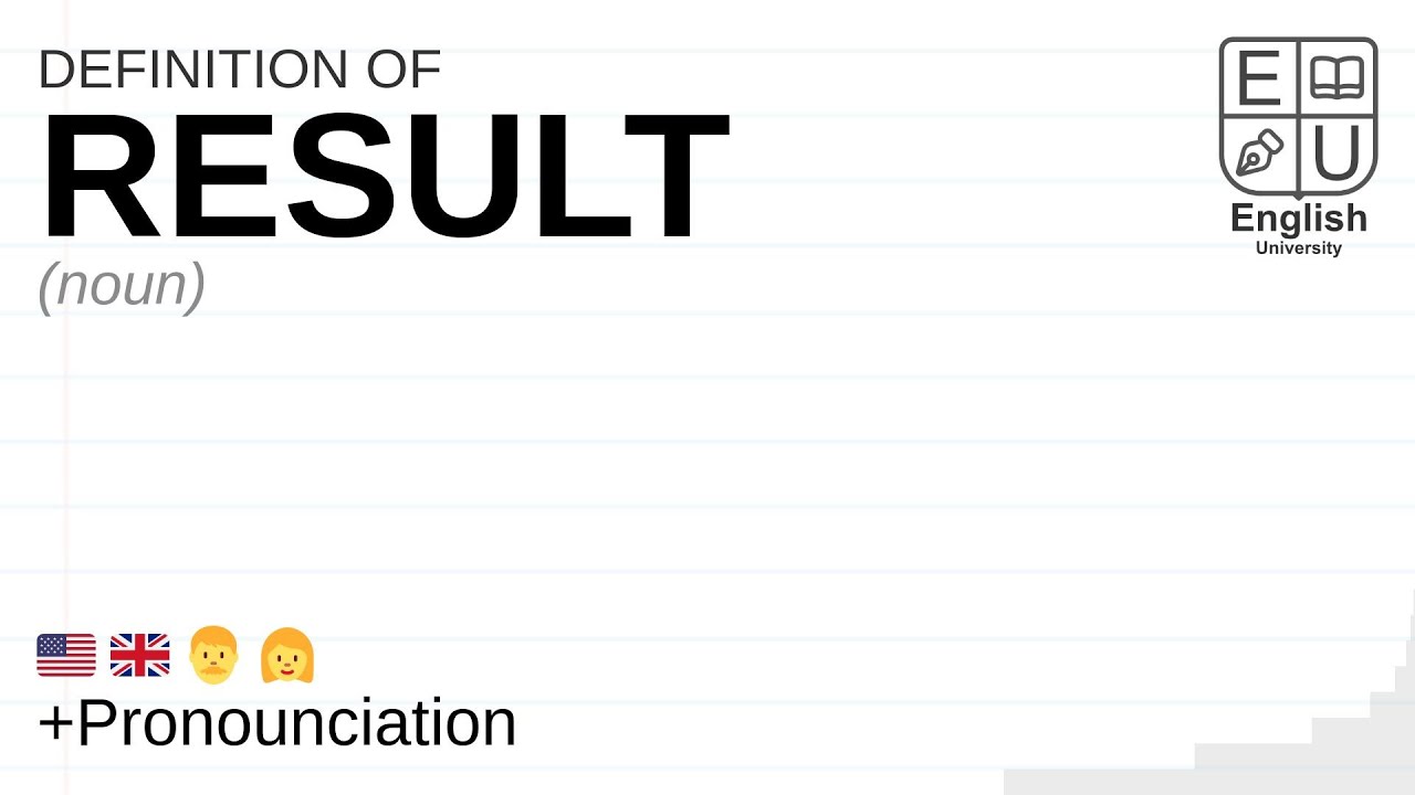 RESULT meaning, definition & pronunciation | What is RESULT? | How to ...