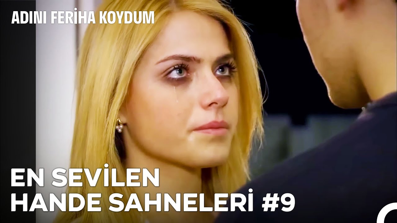 Bir Tek Emir Sarrafoğlu İçin Yıkılan Hande - Adını Feriha Koydum - YouTube