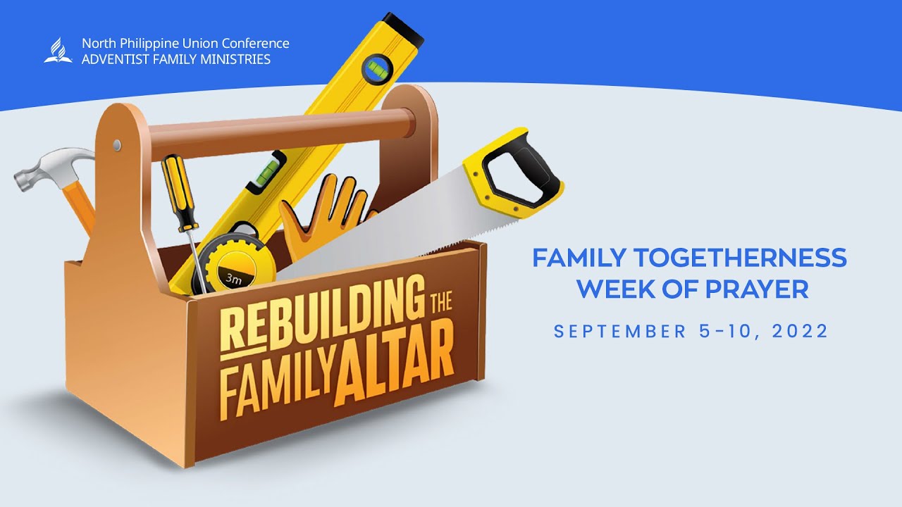 FAMILY TOGETHERNESS WEEK OF PRAYER | Ep. 1 - YouTube