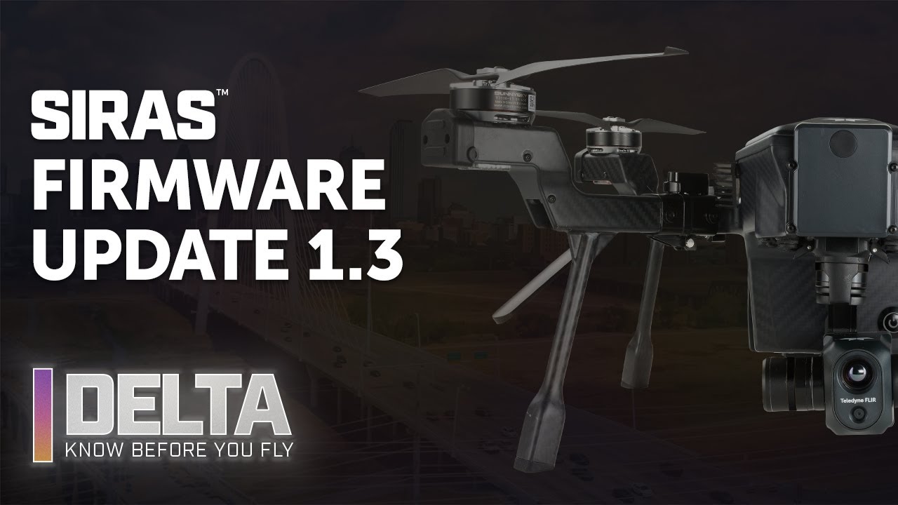 SIRAS Firmware 1.3 – FLIR MSX, New Software Compatibilities & More ...