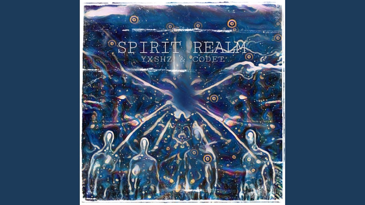 SPIRIT REALM (feat. Codet) - YouTube