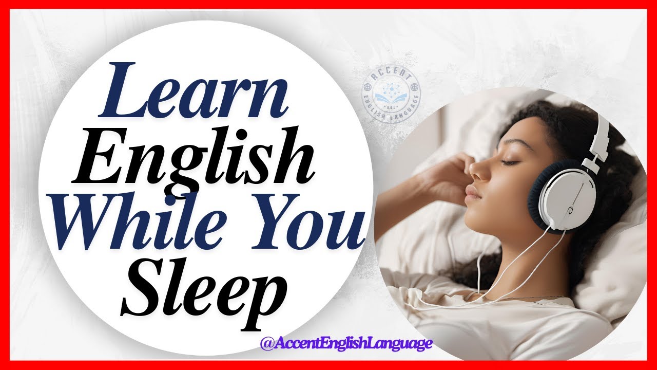 Learn English While You Sleep | Let Your Brain Work While You Sleep ...