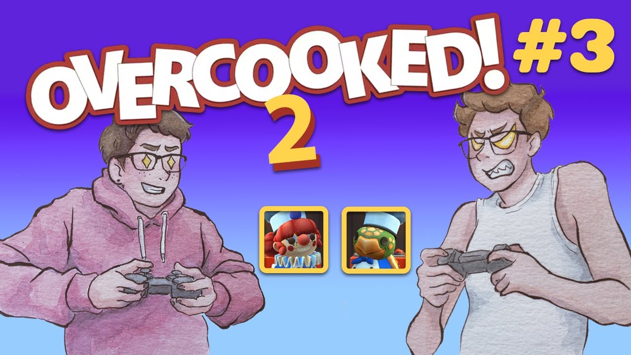 Clodding and Plodding - Overcooked 2 - Ep 3 - YouTube