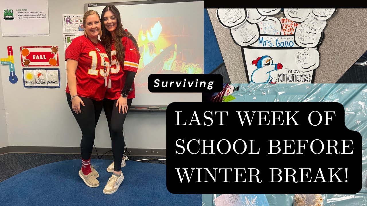 Surviving the Last Week of School before Winter Break// First Year ...