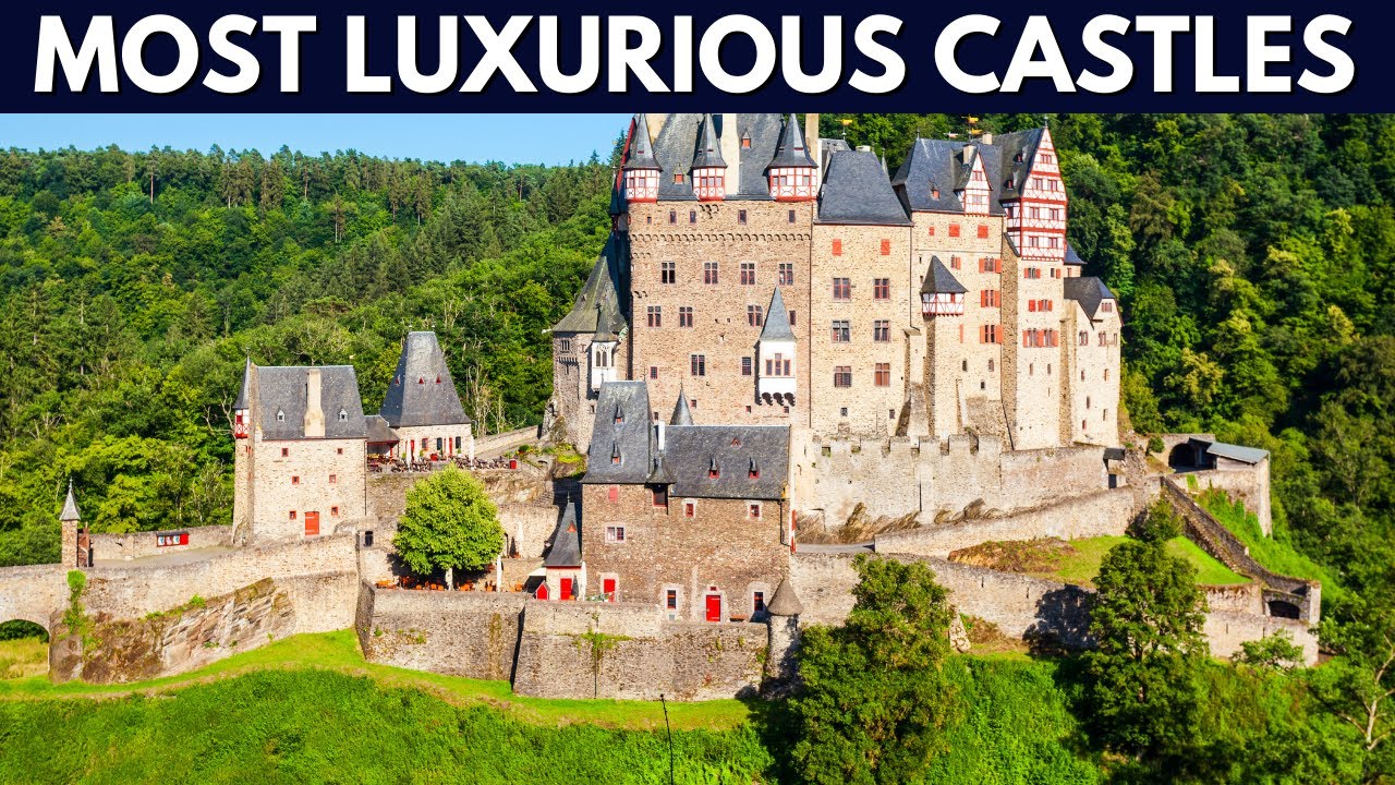 10 Most Luxurious Castles In The World - YouTube