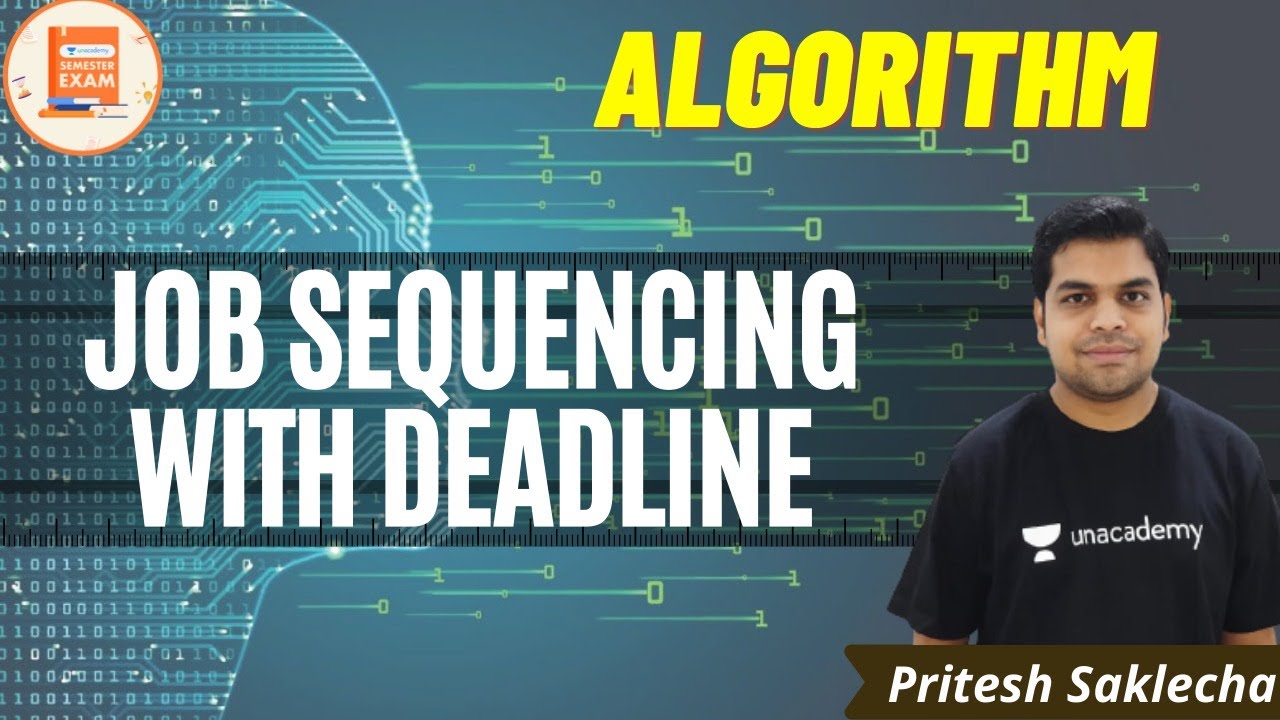 Job Sequencing With Deadline Algorithm Csegate Pritesh Saklecha Youtube