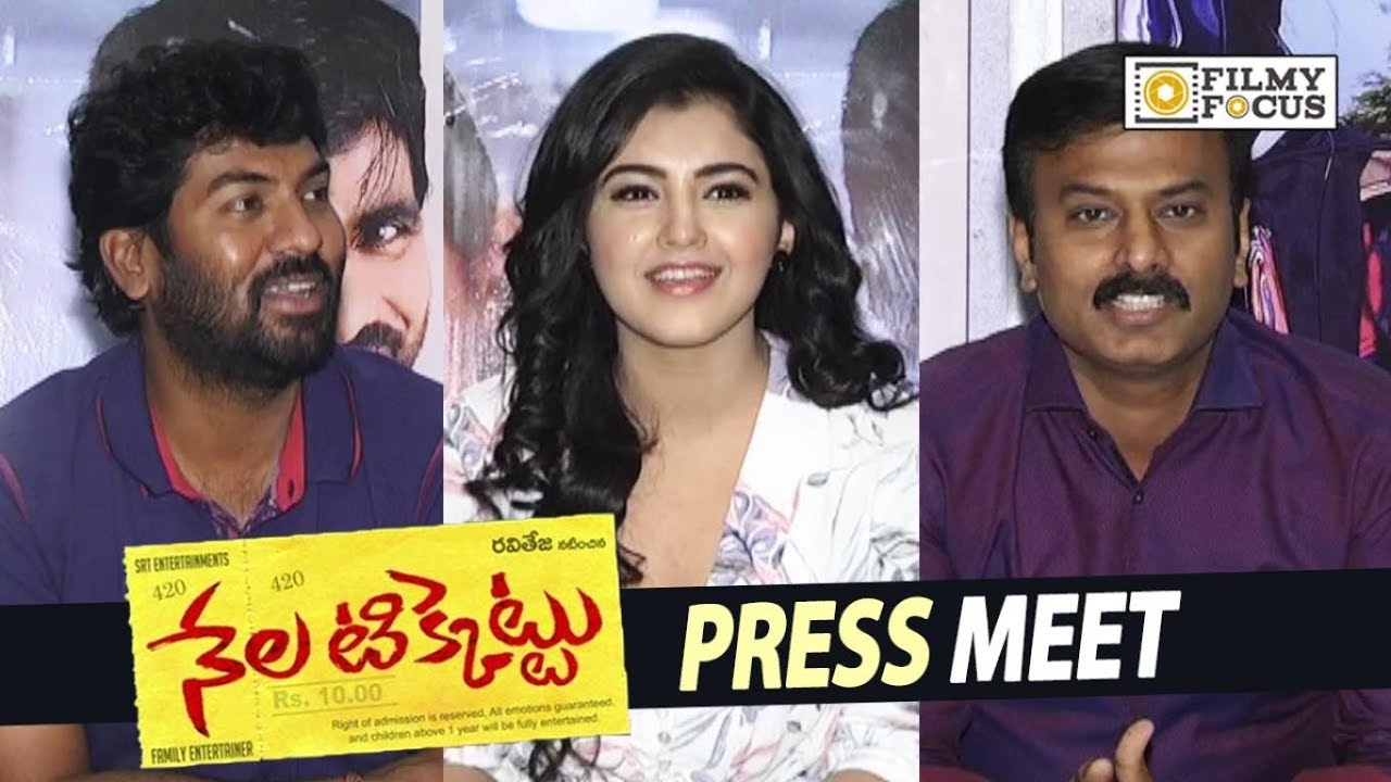 Nela Ticket Movie Press Meet || Ravi Teja, Malvika Sharma, Kalyan ...
