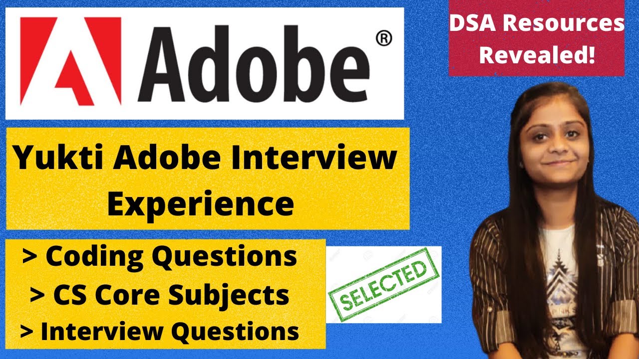 Adobe Interview Experience | Yukti Selected | How To Prepare For Adobe? 🔥🔥 - YouTube