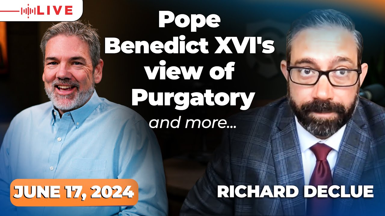 Pope Benedict XVI On Unity And Communion w/ Richard DeClue | June 17 ...