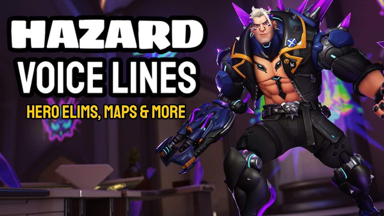 Hazard Voice Lines - Hero Elims, Map Interactions & More (Overwatch 2 ...
