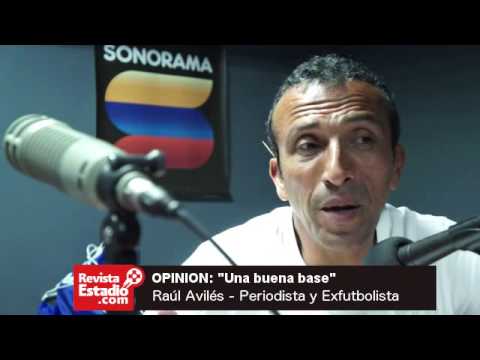 OPINIÓN: "Una buena base" - RAÚL AVILÉS - YouTube