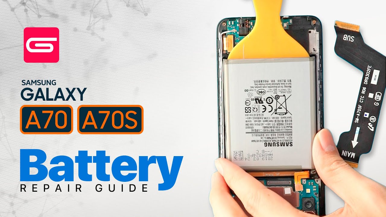 Samsung Galaxy A70 Battery Replacement | A70s - YouTube