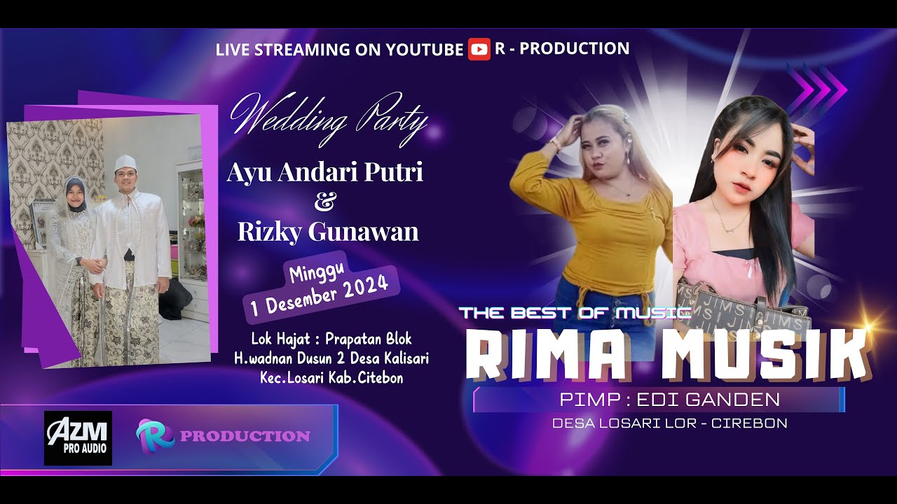 LIVE STREAMING DESA KALISARI | RIMA MUSIK | RESEPSI PERNIKAHAN AYU ...