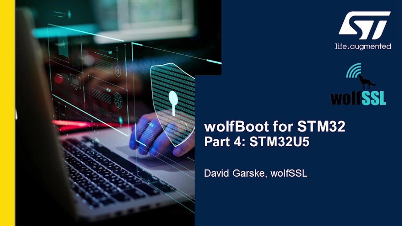wolfBoot for STM32, Part 4: STM32U5 - YouTube