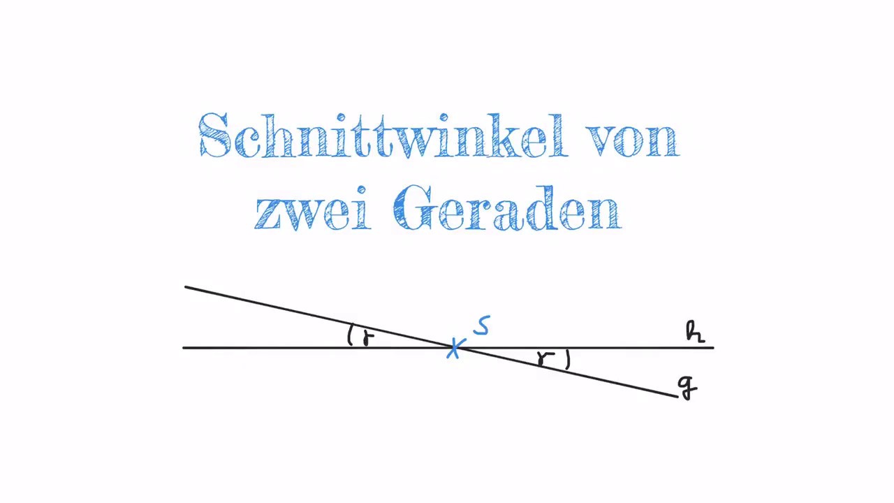 Schnittwinkel von zwei Geraden - YouTube