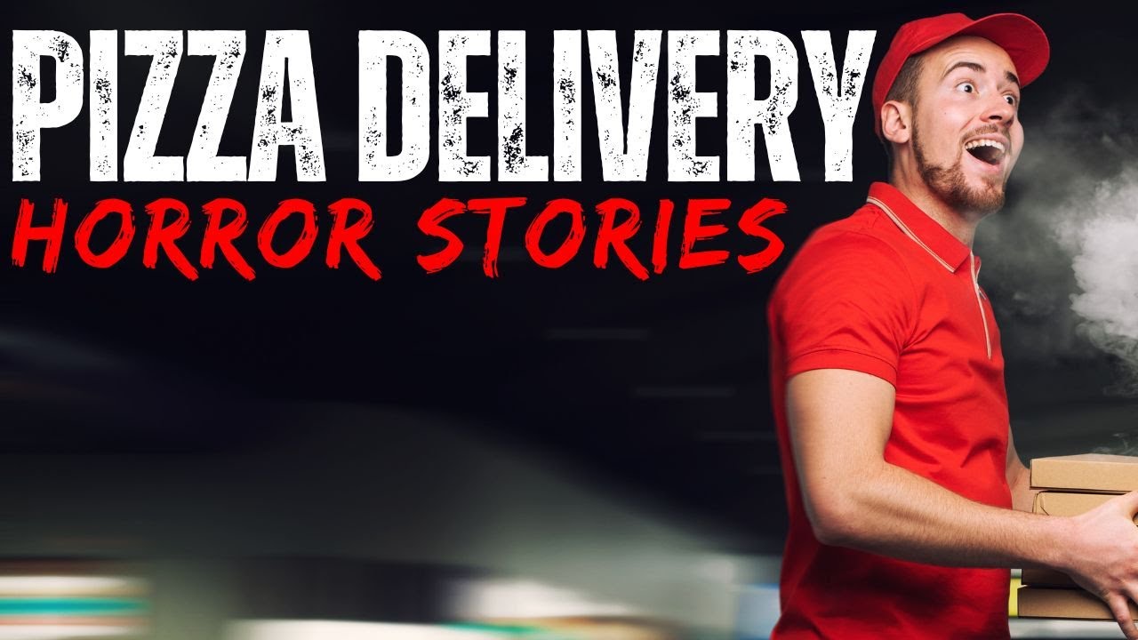 3 TRUE Horrifying Pizza Delivery Horror Stories - YouTube
