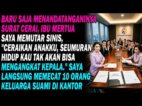 Baru cerai, mertua mencibir. Aku balas dengan memecat 10 anggota keluarga suami dari perusahaan!