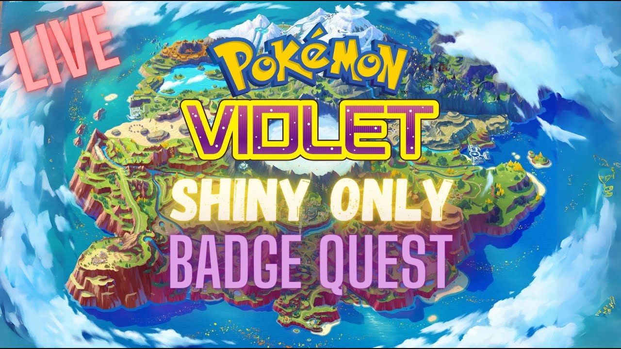 Shiny Only Badge Quest - Pokemon Violet - LIVE #3 - YouTube