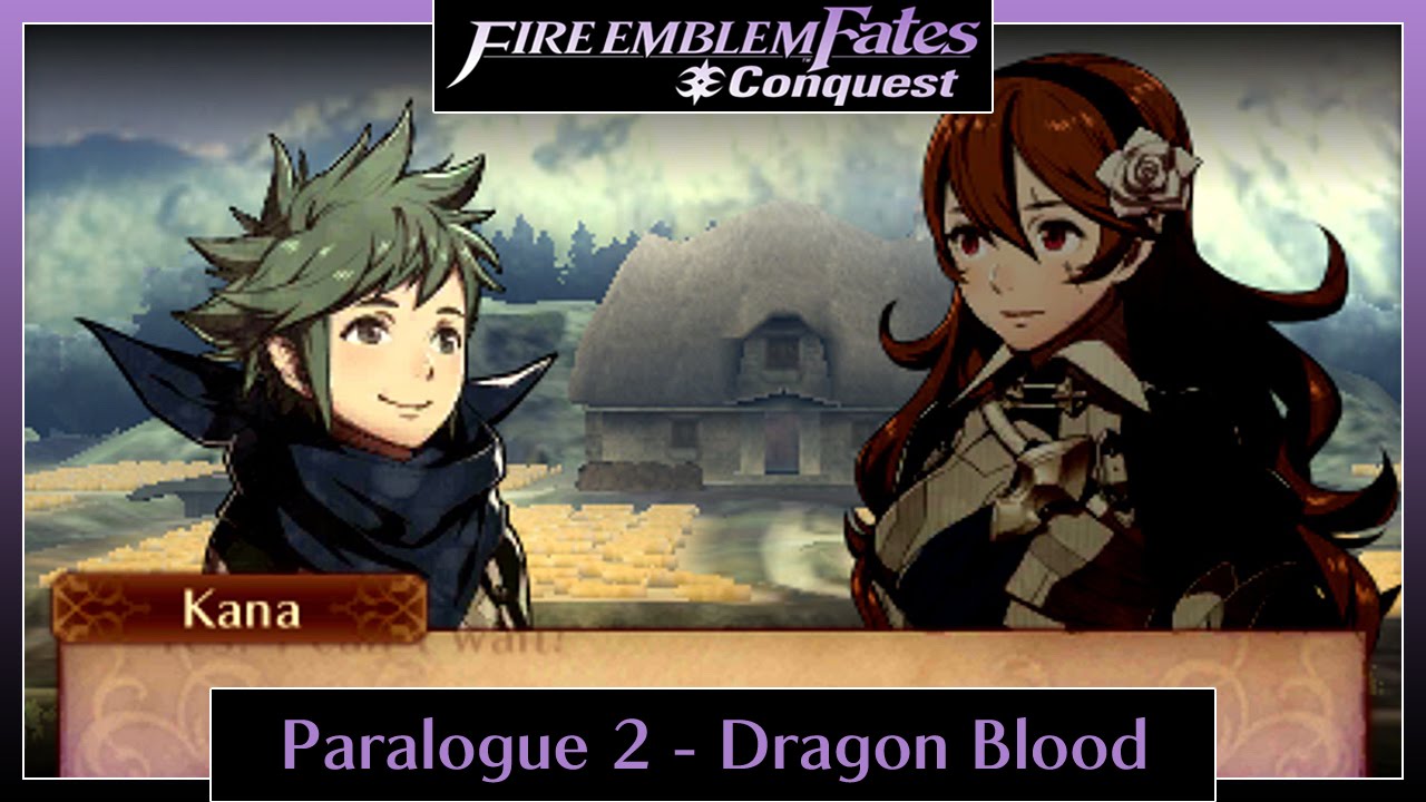 Fire Emblem Fates Conquest - Paralogue 2: Dragon Blood - YouTube