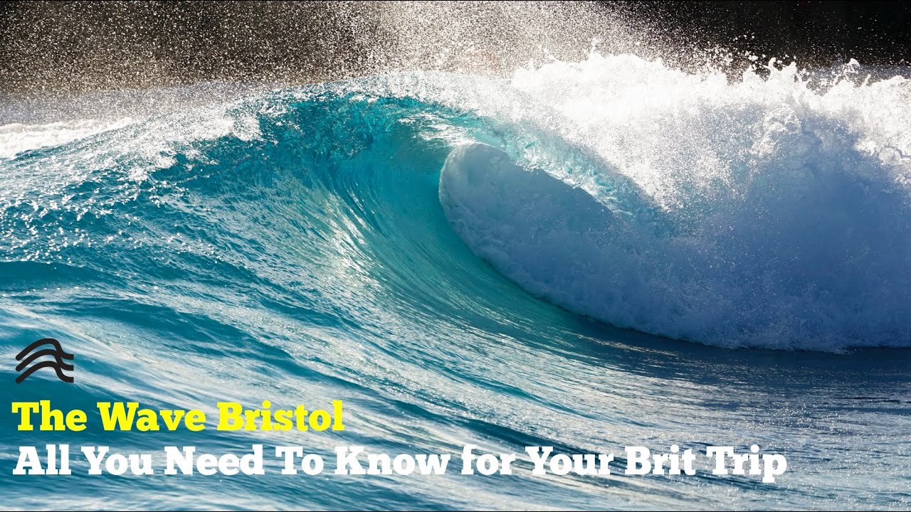 The Wave Bristol: Pricing and More for England's Sustainable Surf Park ...