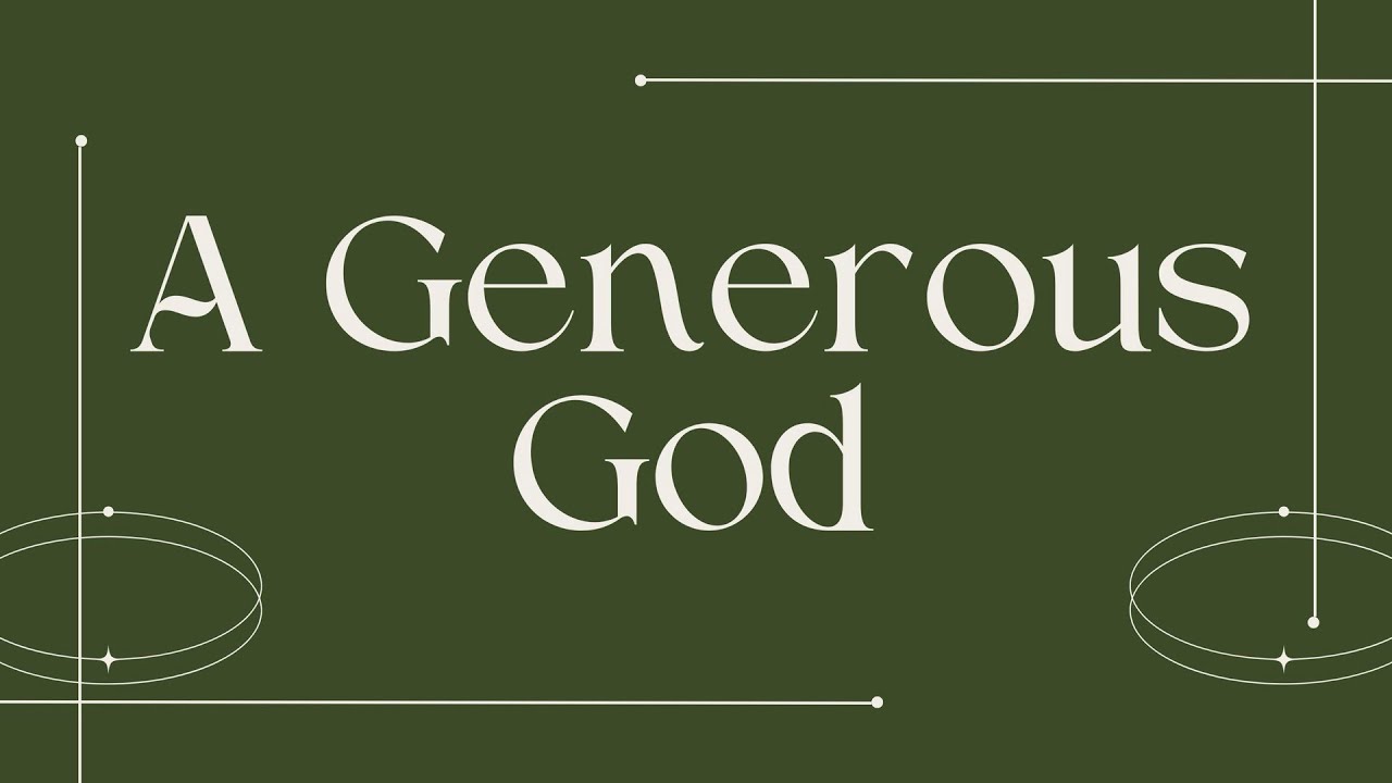NOVEMBER 10, 2024: A Generous God - Special Guest - YouTube