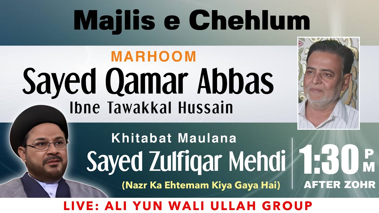 🔴 #live | Majlis e Chehlum | Marhoom Sayed Qamar Abbas Ibne Tawakkal ...