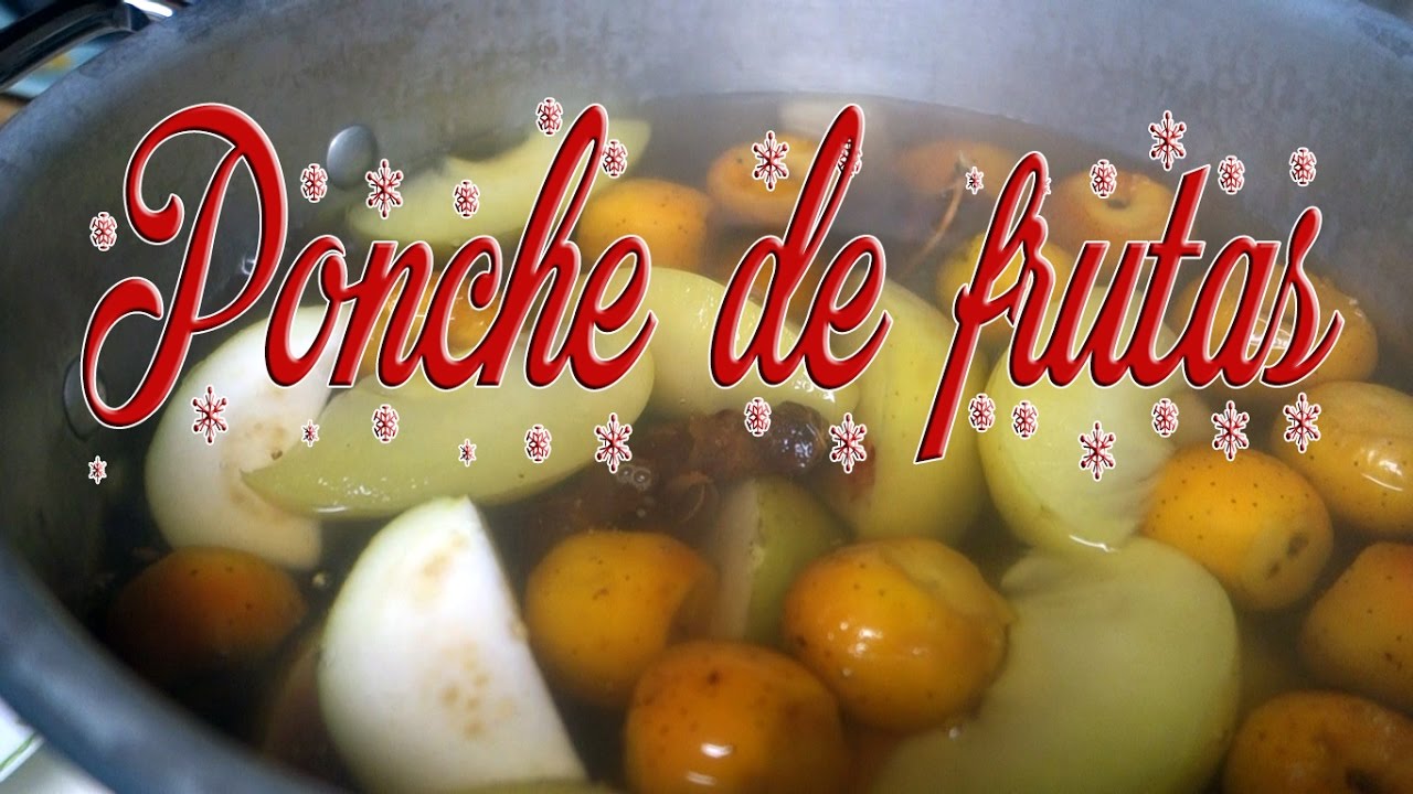 Como hacer ponche de frutas sencillo - YouTube