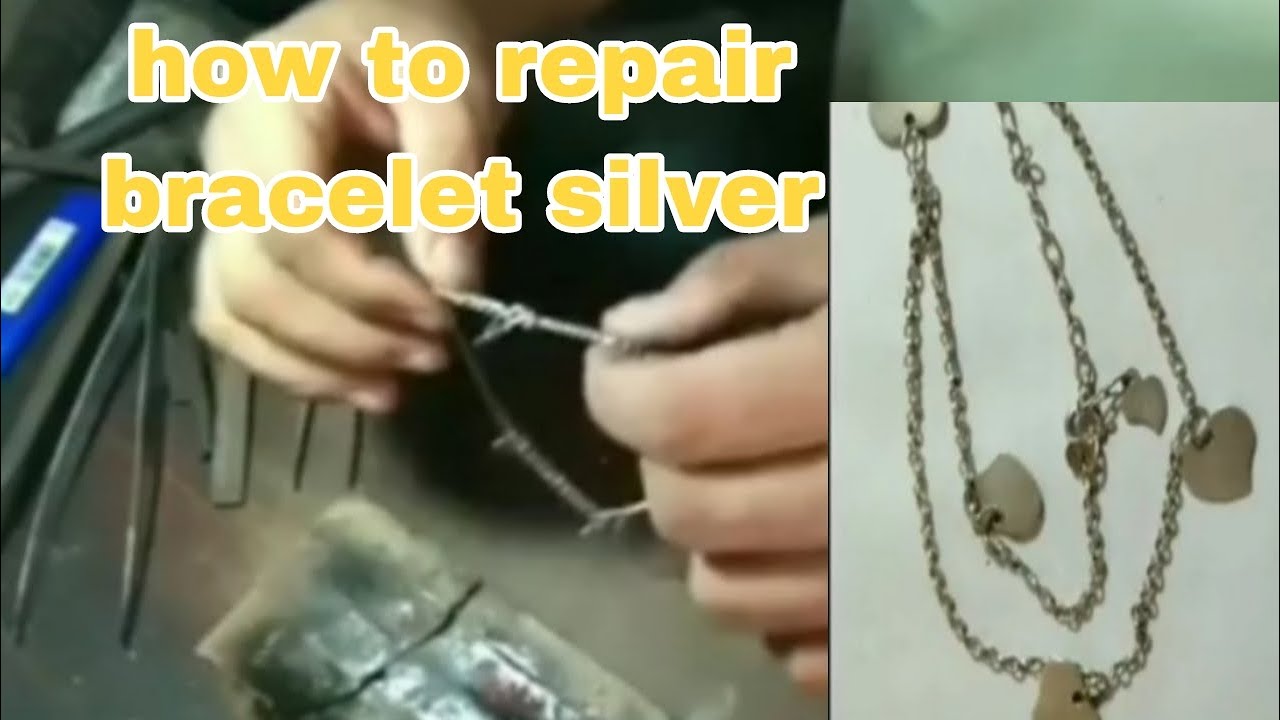 How to repair bracelet silver jewelry - YouTube